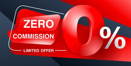 Zero commission interest free banner Royalty Free Vector