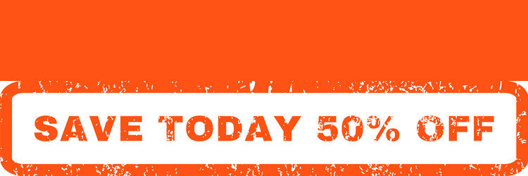 Save today 50 percent off rubber stamp Royalty Free Vector