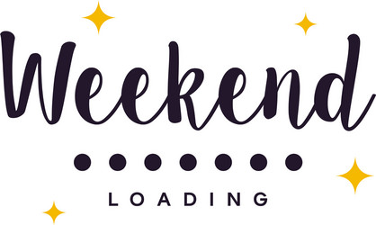 Have a Good Weekend Vector Images (over 250)