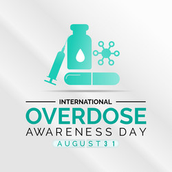 Overdose awareness day design Royalty Free Vector Image