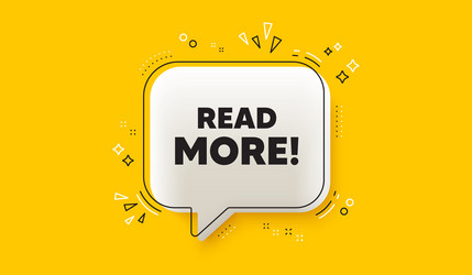 Read more symbol navigation sign 3d speech Vector Image