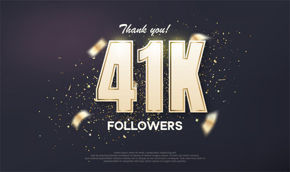 Black 41k followers number achievement Royalty Free Vector
