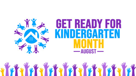Get ready for kindergarten month background Vector Image