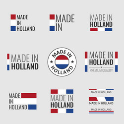 Made in netherlands labels set holland product Vector Image