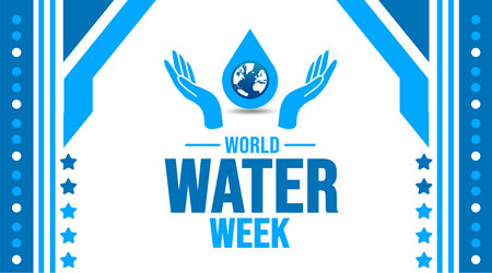 August is world water week background template Vector Image