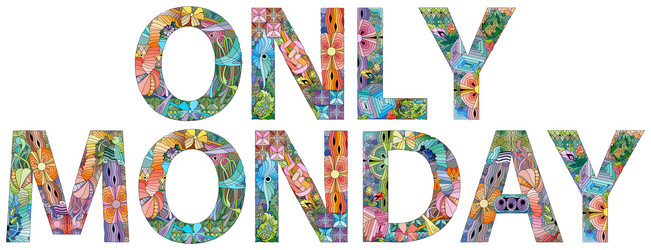 Monday word art Vector Images & Graphics for Commercial Use | VectorStock