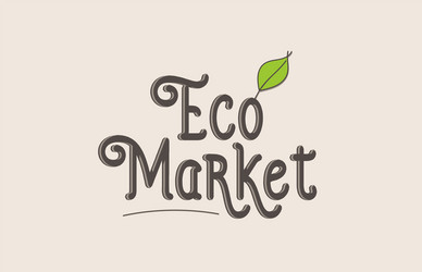 Eco market word text logo icon typography design Vector Image