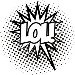 Speech bubble with lol word pop art fill style Vector Image