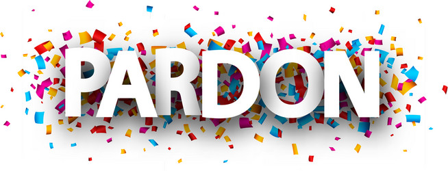 Pardon Vector Images (over 210)