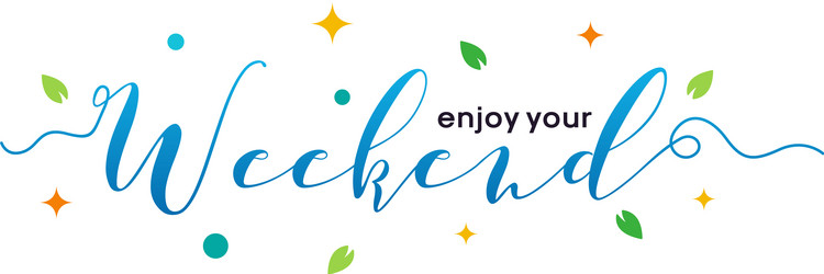 Simple weekend loading wallpaper greeting card Vector Image