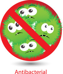 Antibacterial sign with a funny cartoon bacteria Vector Image