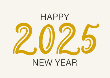 New year 2025 hand lettering banner numbers Vector Image