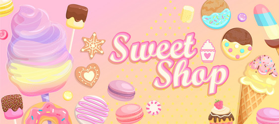 Candy shop welcome banner with sweets Royalty Free Vector