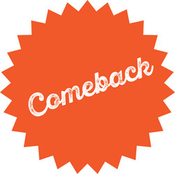 Comeback stamp on white Royalty Free Vector Image