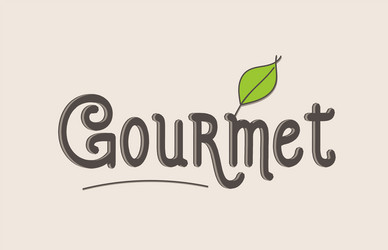 Gourmet word text with green leaf logo icon design