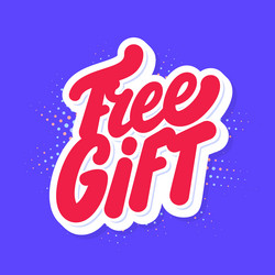 Free gift handwritten lettering banners Royalty Free Vector