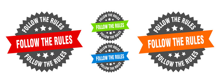 Follow rules sign round Royalty Free Vector Image