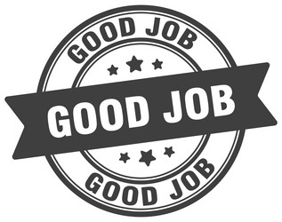 Good job stamp label on transparent Royalty Free Vector