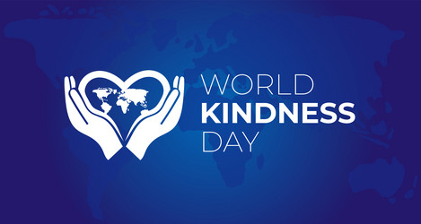 World kindness day blue background with hand Vector Image