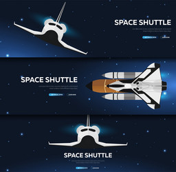 Set of banners space shuttle Royalty Free Vector Image