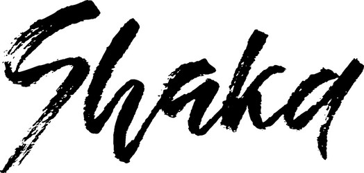 Shaka modern brush hand lettering Royalty Free Vector Image