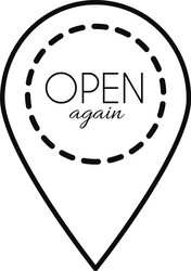 Location pin with open again lettering design Vector Image