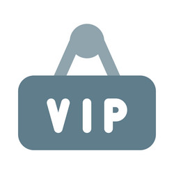 Hanging sign indicates the vip entrance Royalty Free Vector