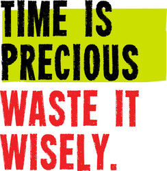 Wasted Time Quote Vector Images (70)
