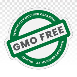 Genetically modified organism gmo free non Vector Image