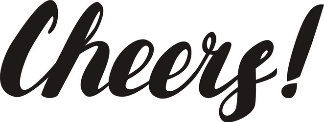 Cheers Font Vector Images (over 4,100)