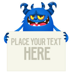Catoon monster holding blank sign with sample Vector Image