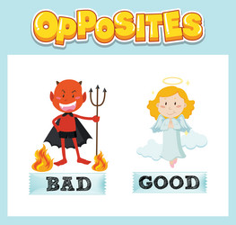 Opposite english words with bad and good Vector Image
