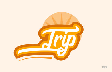 Trip time orange color word text logo icon Vector Image