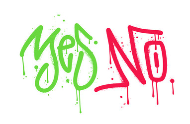 Yes - hand drawn word in spray urban graffiti Vector Image