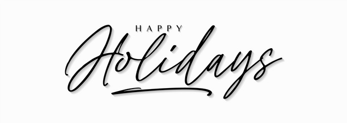 Happy holidays handwriting lettering calligraphy Vector Image