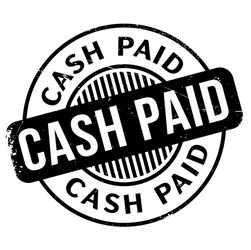 Cash paid rubber stamp Royalty Free Vector Image