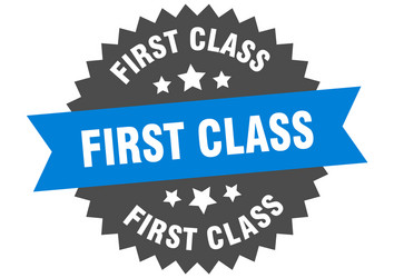 First class sign black round ribbon Royalty Free Vector