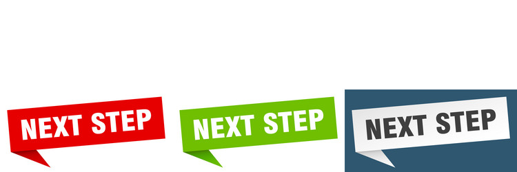 Next step banner step speech bubble Royalty Free Vector