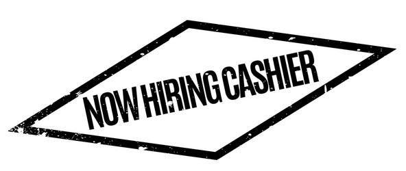 Now hiring cashier rubber stamp Royalty Free Vector Image