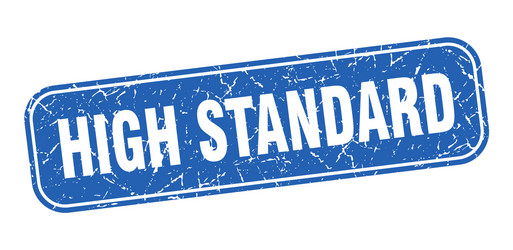 High standard stamp Royalty Free Vector Image - VectorStock