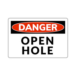 Watch your step caution signdanger of huge hole Vector Image