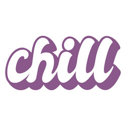 Chill out cursive lettering Royalty Free Vector Image
