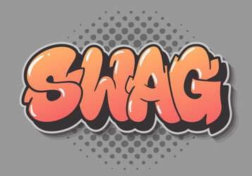 The Word Swag In Graffiti Coloring Pages
