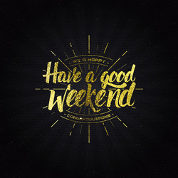 Enjoy your weekend - calligraphy typography phrase