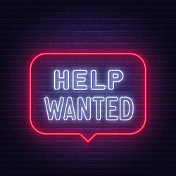 Help wanted neon sign in the speech bubble Vector Image