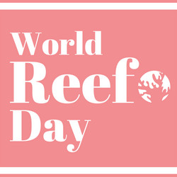 World reef awareness day june 1 holiday concept Vector Image