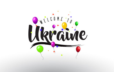 Male welcome to text with colorful balloons Vector Image