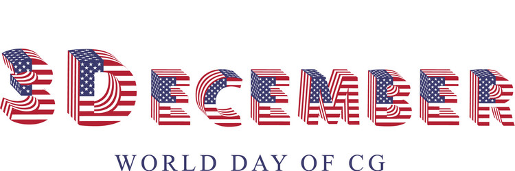 3d artist world day december 3 celebration fun Vector Image