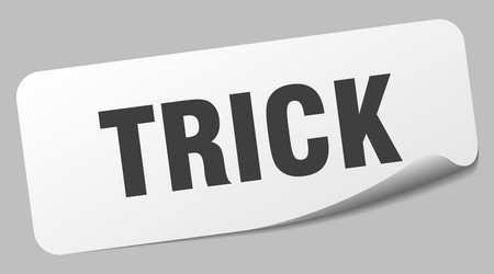 Trick sticker trick label Royalty Free Vector Image