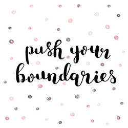Pushing Boundaries Vector Images (87)